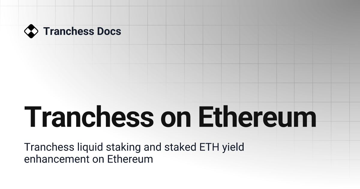 Tranchess on Ethereum | Tranchess Docs